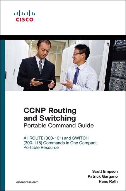 Ccnp Routing And Switching Portable Command Guide Cisco Press