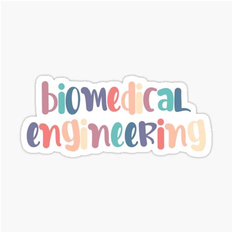 Biomedical Engineering Sticker By Catevalentini12 Redbubble