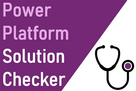 Power Platform Solution Checker Power Platform Space