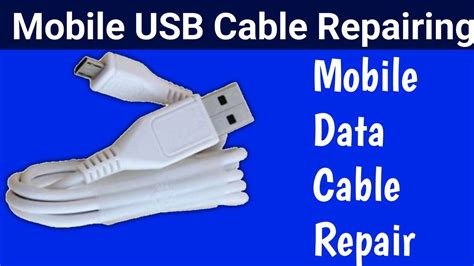 Mobile Usb Cable Not Working Mobile Data Cable Repair Youtube