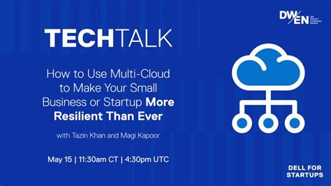 Dell Technologies On Linkedin Dwen Multicloud Startupgrowth Innovation