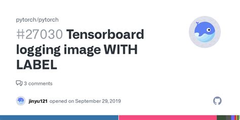 Tensorboard Logging Image With Label · Issue 27030 · Pytorchpytorch