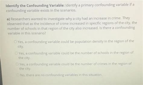 solved identify the confounding variable identify a primary