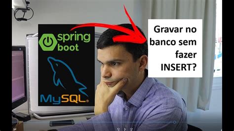 Spring Boot Com Mysql Youtube