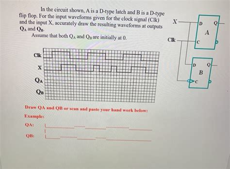 solved in the circuit shown a is a d type latch and b is a