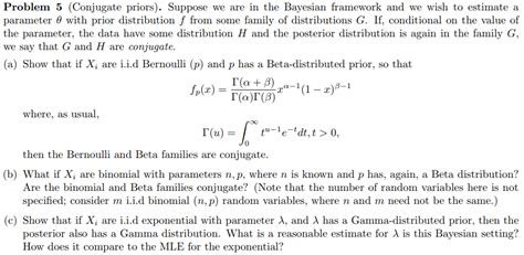 Problem 5 Conjugate Priors Suppose We Are In The
