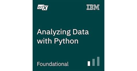 Analyzing Data With Python Was Issued By Edx To Ananya Ananya Gupta