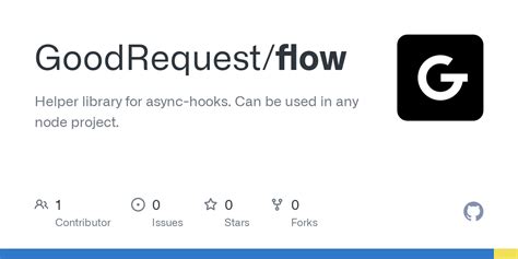 github goodrequest flow helper library for async hooks can be used