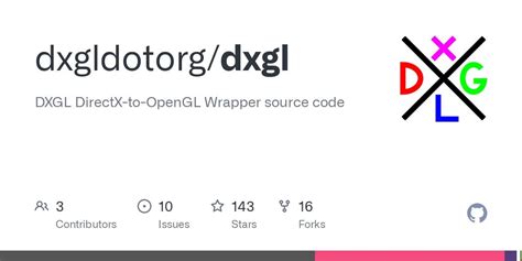 dxgl directx to opengl wrapper a free replacement for the windows