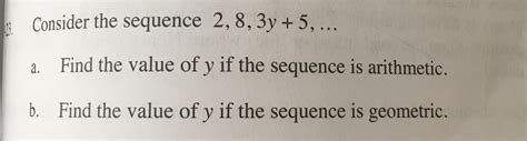 [solved] consider the sequence 2 8 3y 5 solutioninn