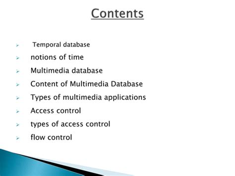 Temporal Database Multimedia Database Access Control Flow Control Pptx