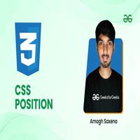 Positioning Elements In CSS GeeksforGeeks Videos