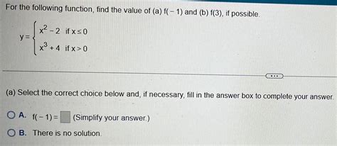 [answered] for the following function find the value of a f 1 and