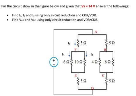 Solved For The Circuit Show In The Figure Below And Given Chegg