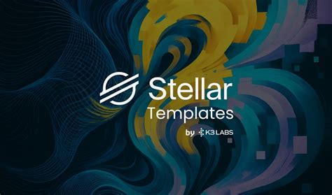 k3 launches stellar template pack for web3 k3 labs posted on the