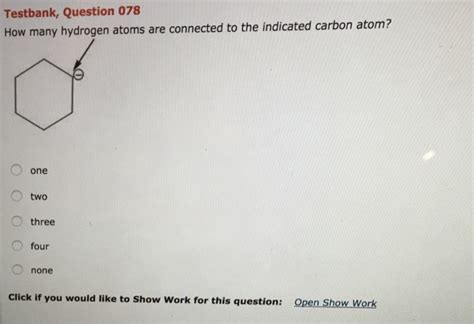 Solved How Many Hydrogen Atoms Are Connected To The
