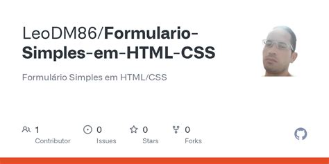 GitHub LeoDM Formul rio Simples em HTML CSS Formulário Simples em HTML CSS