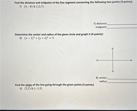 solved find the distance and midpoint of the line segment