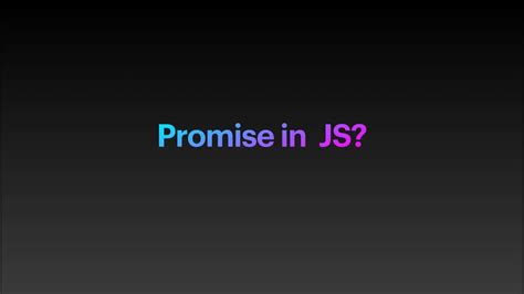 Promises In Js Youtube