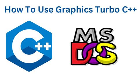 how to use graphics turbo c turbo c
