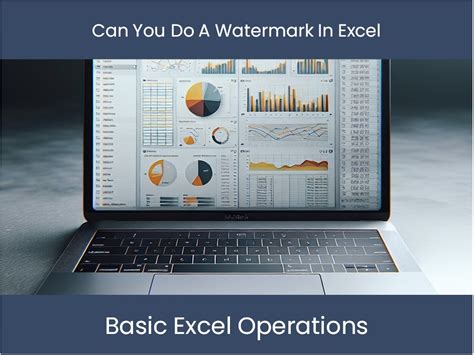 Excel Tutorial Can You Do A Watermark In Excel Excel