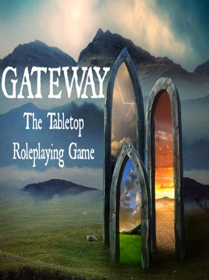 Gateway The Tabletop Roleplaying Game By Curt Simcox Goodreads