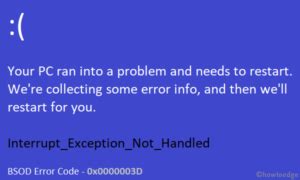 How To Fix Interrupt Exception Not Handled BSOD Error X D