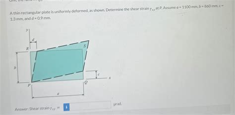 solved a thin rectangular plate is uniformly deformed as