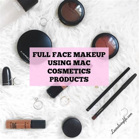 Full Face Using Mac Cosmetics Products
