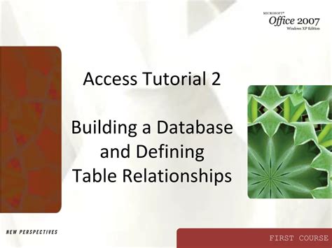 Ppt Access Tutorial 2 Building A Database And Defining Table
