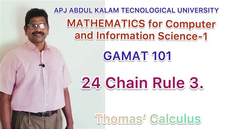 24 Thomas Calculus Gamat101 Mathematics For Computer And Information Science 1 Chain Rule 3