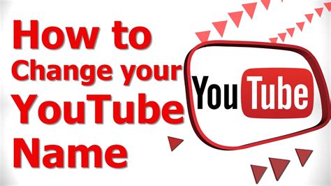 How To Change Your Youtube Name YouTube