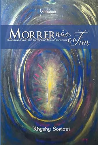 Libro Morir No Es El Fin De Rhyshy Soriani Género Erótico Editorial
