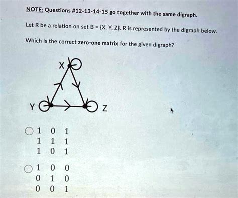 solved note questions 12 13 14 15 go together with the same digraph