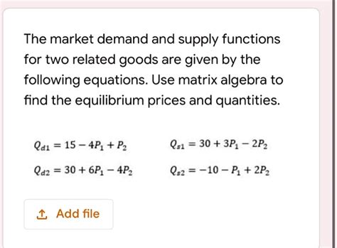 solved the market demand and supply functions for two related goods