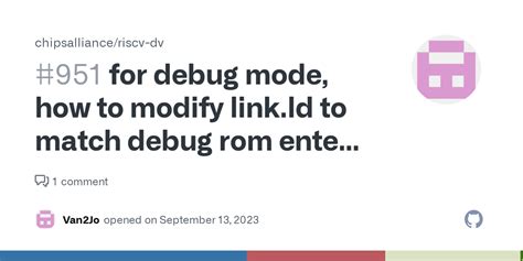 For Debug Mode How To Modify Linkld To Match Debug Rom Enter Addr