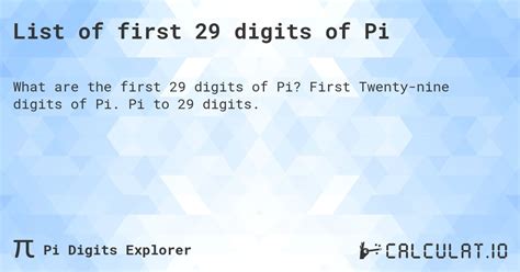 List Of First 29 Digits Of Pi Calculatio