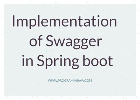 Implementation Of Swagger In Spring Boot ~ Program In Java Java Examples Interview Questions