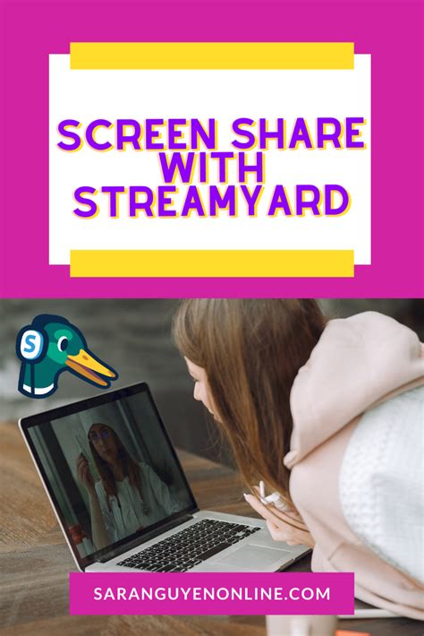 How To Screen Share On Streamyard Sara Nguyen
