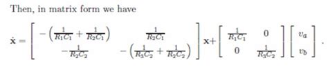 Solved Determine A State Variable Differential Matrix Equation For