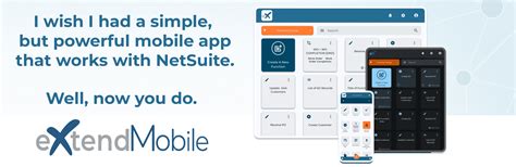 Mobile Applications For Netsuite Extendmobile