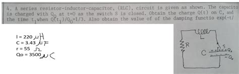 Solved A Series Resistor Inductor Capacitor Rlc Circuit
