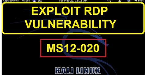 EXPLOIT RDP VULNERABILITY IN KALI LINUX BY VIKAS BATTA Keep It Short But Focused