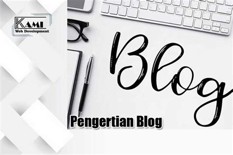 Pengertian Blog