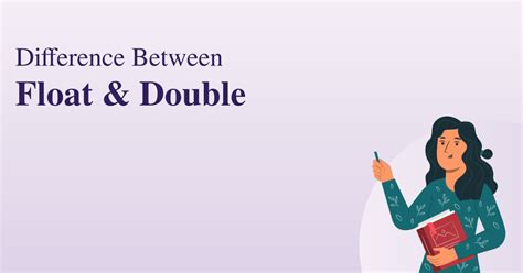difference between float and double shiksha online