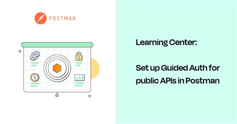 Set Up Guided Auth For Public APIs In Postman Postman Docs