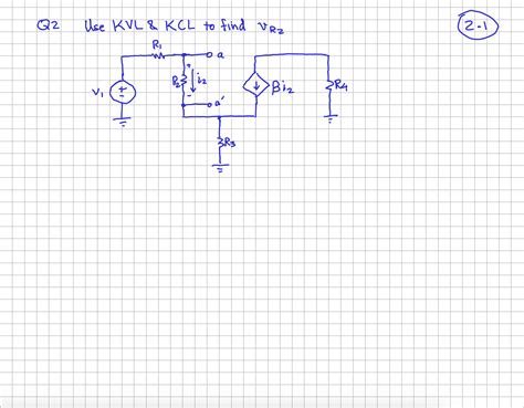 Solved Q2 ﻿Use KVL & KCL to find vR2 | Chegg.com