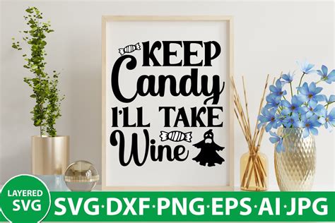 Keep Candy I Ll Take Wine Graphic By Sz Artwork Creative Fabrica