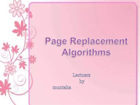 computer architecture page replacement algorithms pptx operating