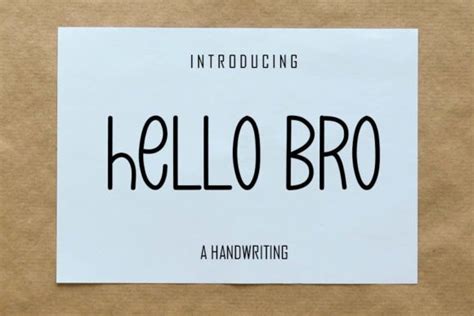 Hello Bro Font Font Canyon